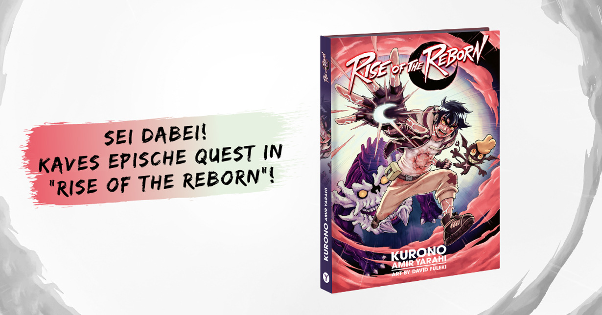 Manga Passion – Trailer + Leseprobe zu „Rise of the Reborn“ veröffentlicht