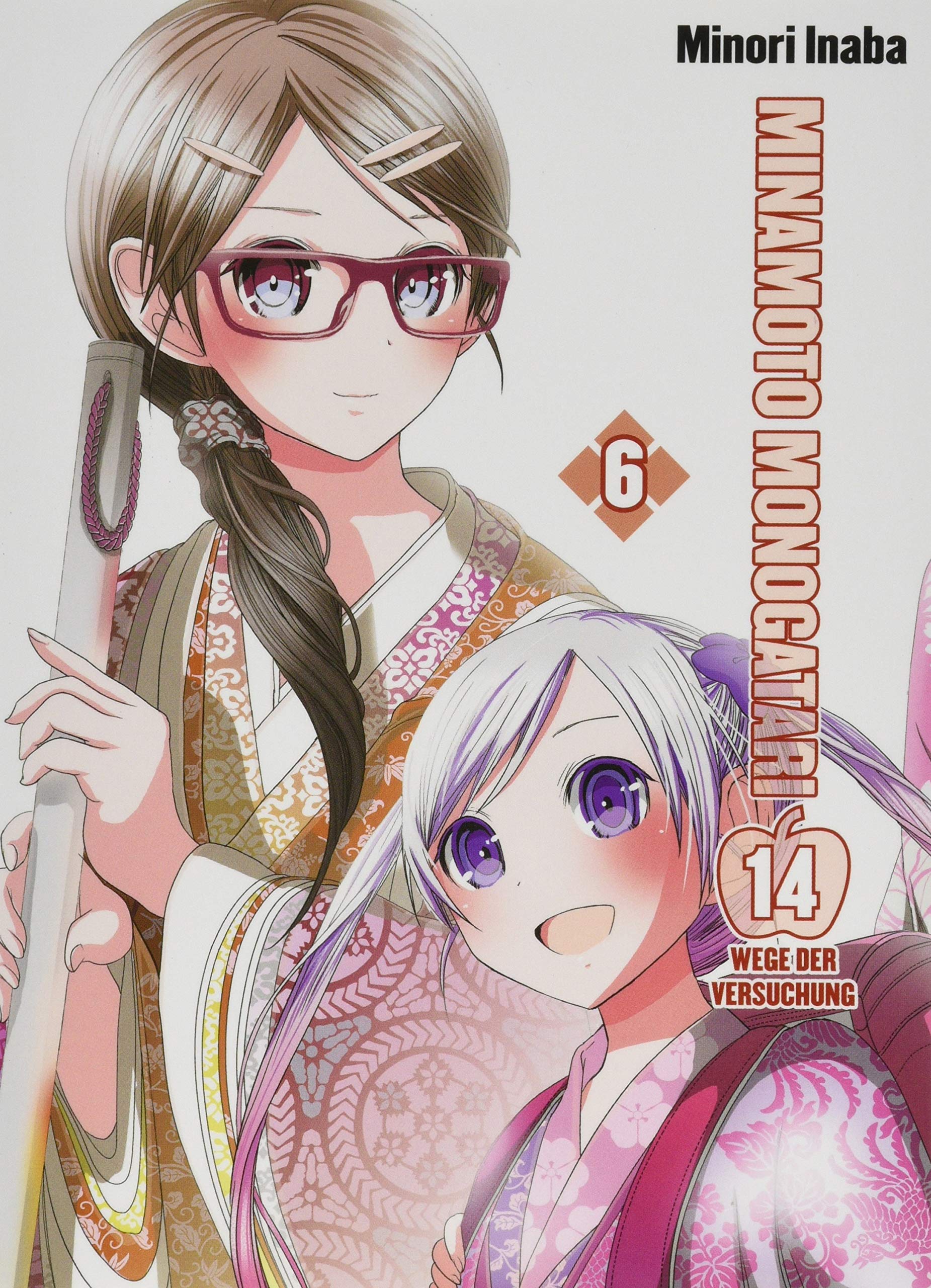Manga Passion – Minamoto Monogatari – 14 Wege der Versuchung, Band 6