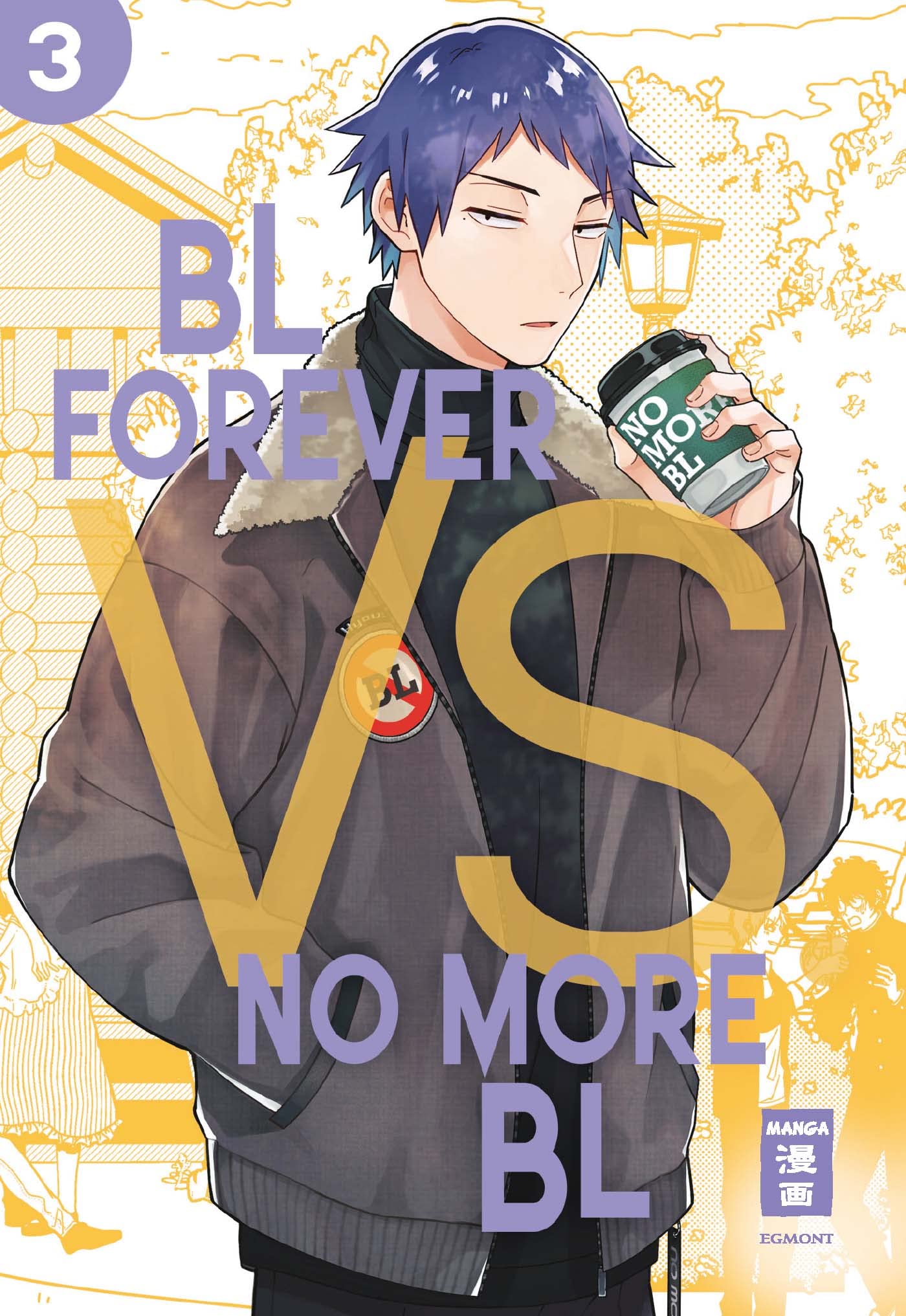 BL Forever vs. no more BL, Band 3 | Manga Passion