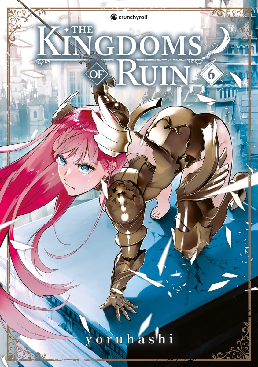 The Kingdoms of Ruin, Band 6 | Manga Passion