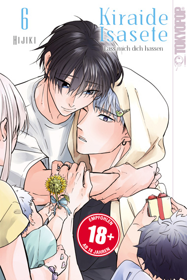 Kiraide Isasete – Lass mich dich hassen, Band 6 | Manga Passion